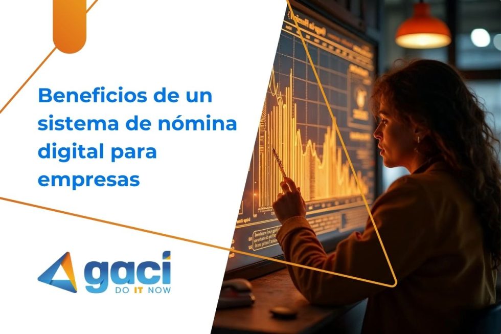 Beneficios de un sistema de nómina digital para empresas